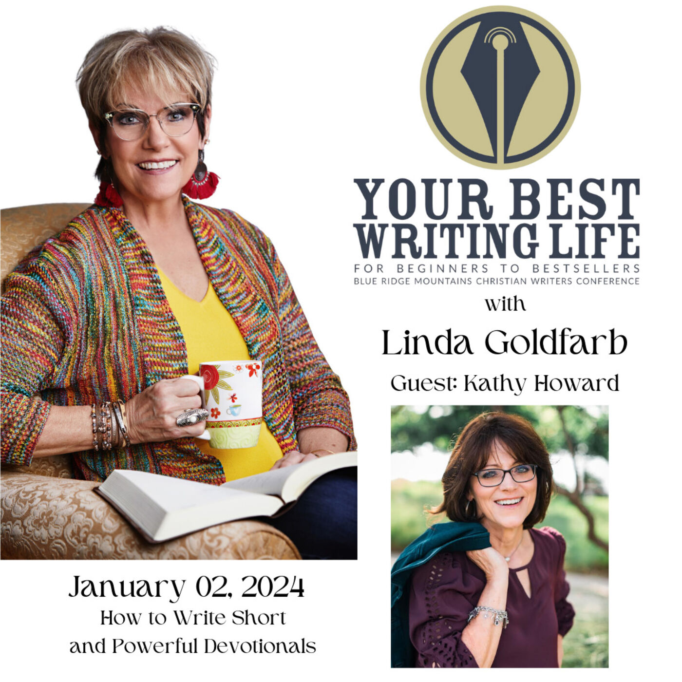 How to Write Short and Powerful Devotionals with Kathy Howard – Your Best Writing Life – Podcast ...