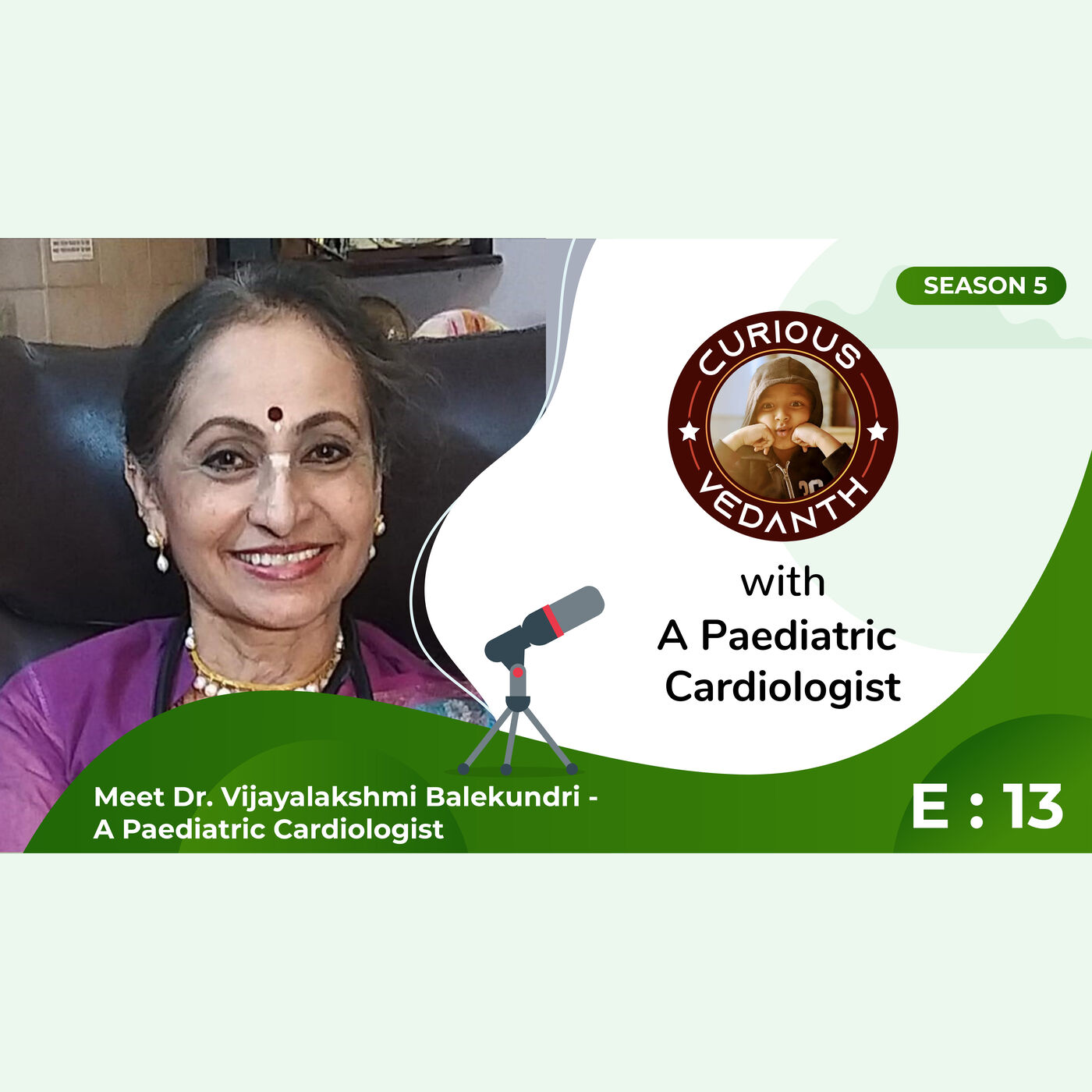 Meet Dr. Vijayalakshmi Balekundri - A Paediatric Cardiologist – Curious ...