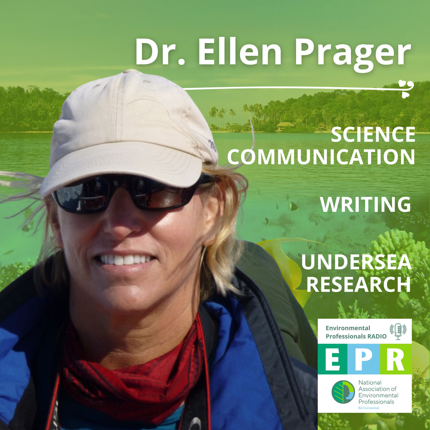 Writing, Science Communication, and Undersea Research with Dr. Ellen ...