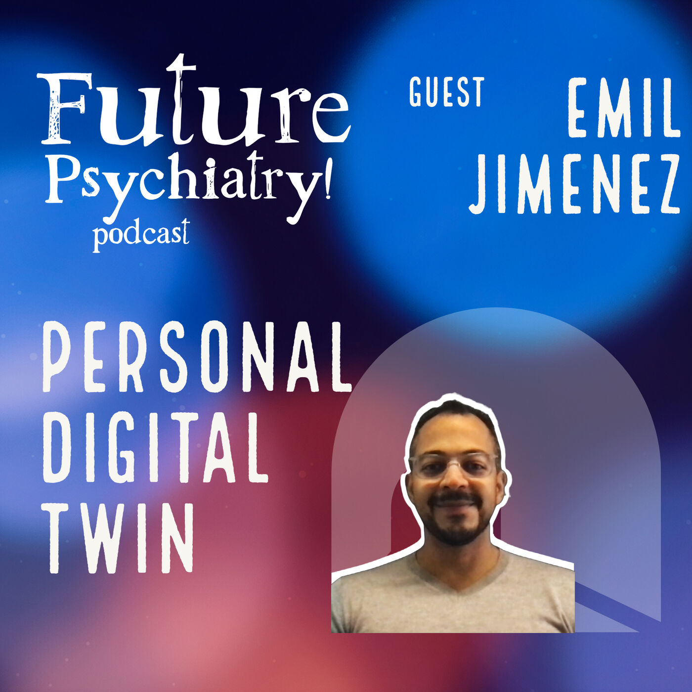 Personal Digital Twin with Emil Jimenez from Mind Bank – Future of ...