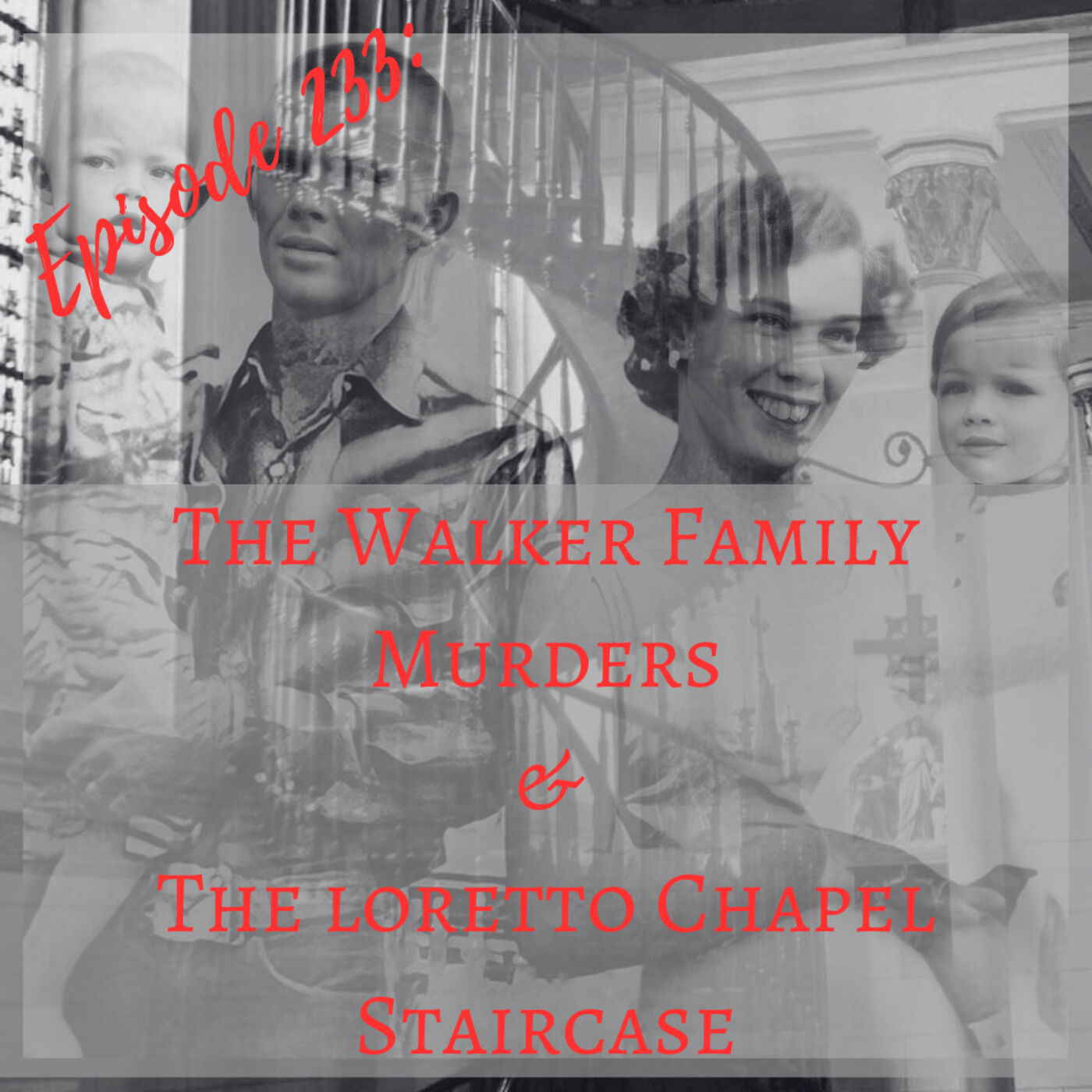 The Walker Family Murders & The Loretto Chapel Staircase. – Oddities: A ...