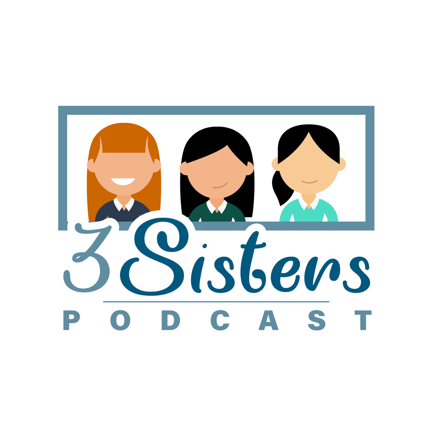 3 Sisters Podcast - Kids Podcast | Podchaser