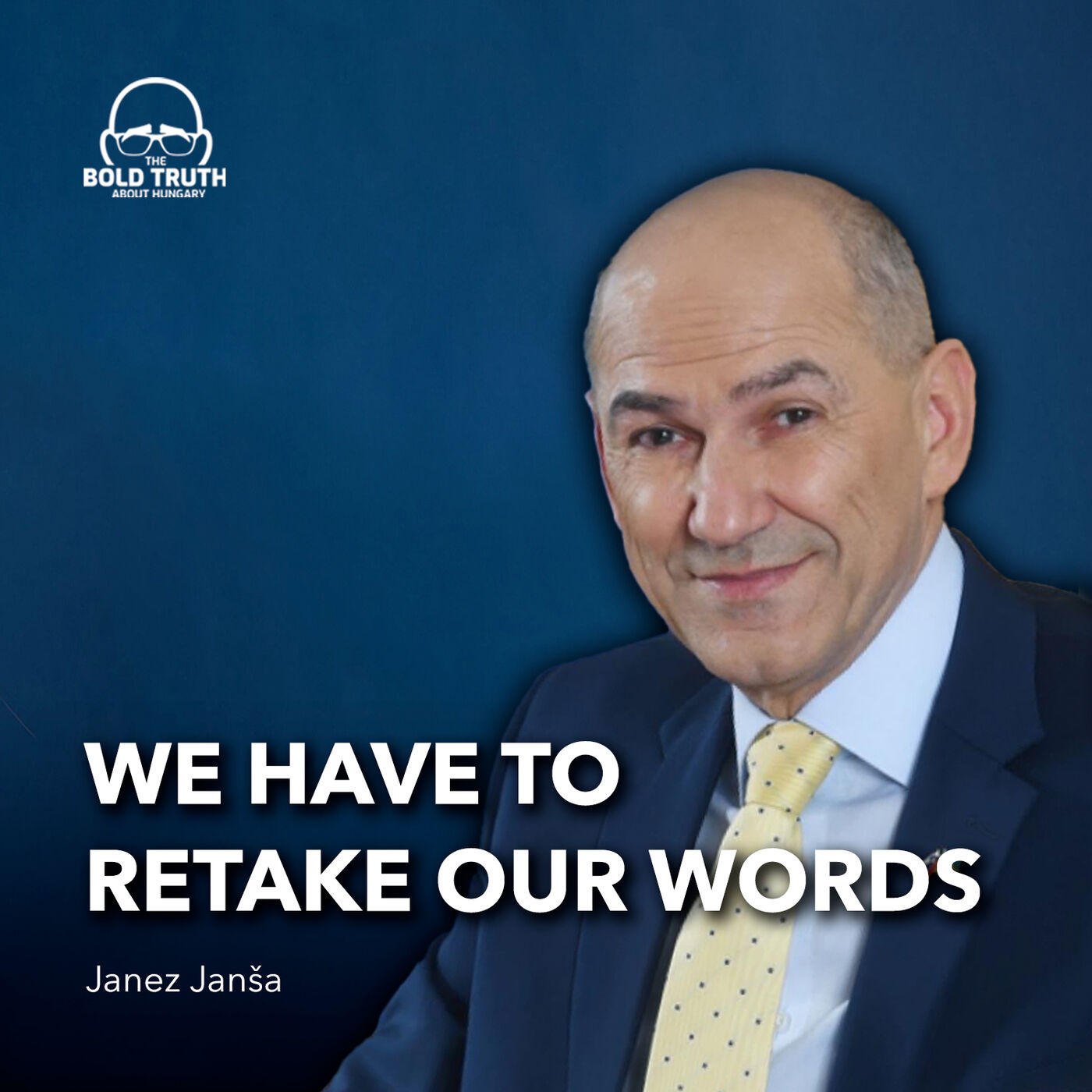 Janez Janša: We have to retake our words! – The Bold Truth About ...