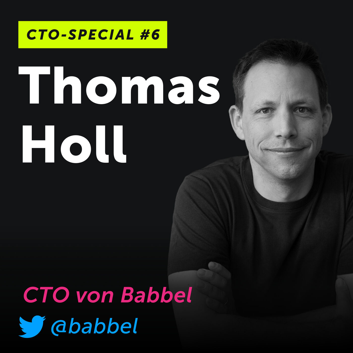 CTO-Special #6: Thomas Holl von Babbel