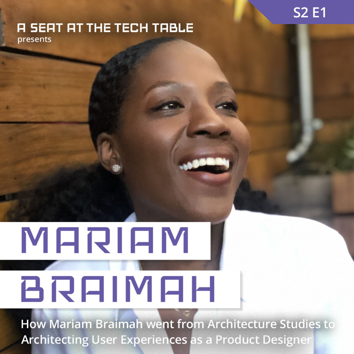 How Mariam Braimah went from Architecture Studies to Architecting User Experiences as a Product ...
