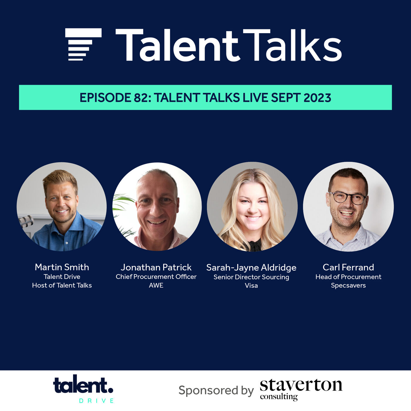Talent Talks LIVE Sept 2023 with Visa’s S-J Aldridge, Specsavers’ Carl ...