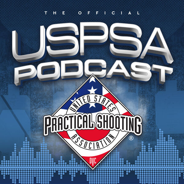 Official Podcasts - USPSA.ORG