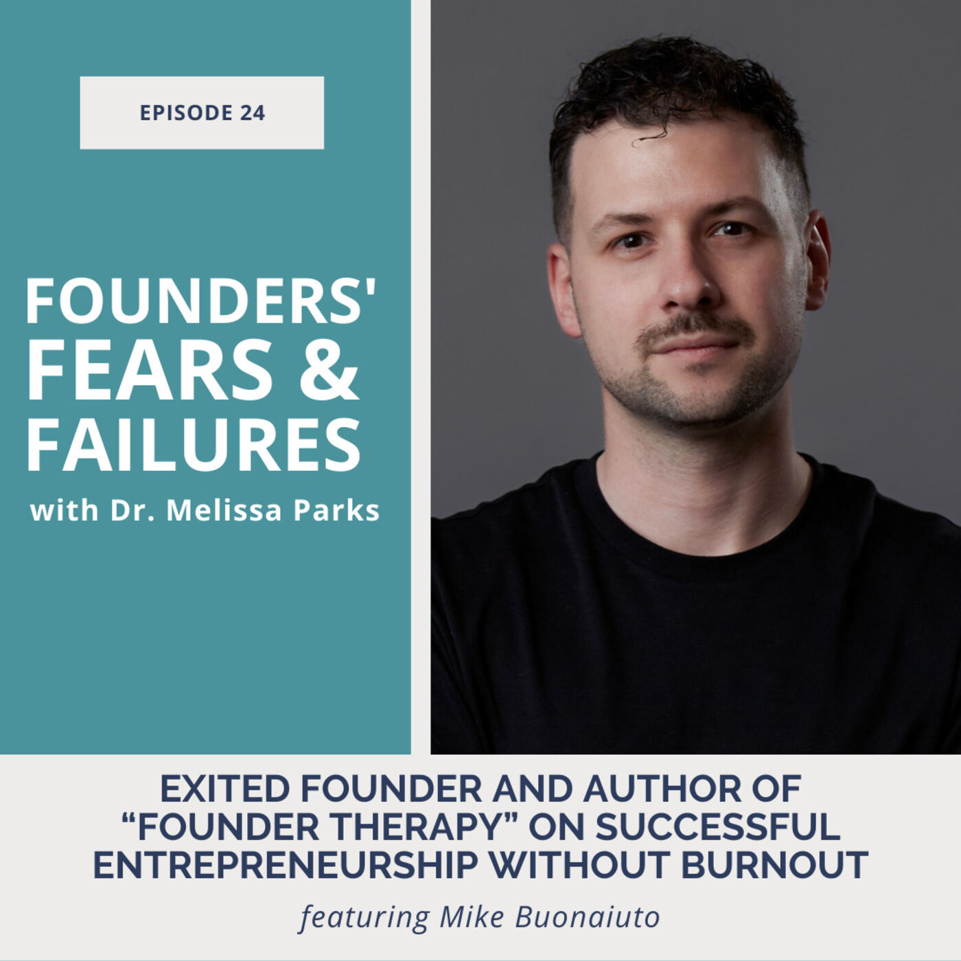 Exited Founder and Author of “Founder Therapy” on Successful ...