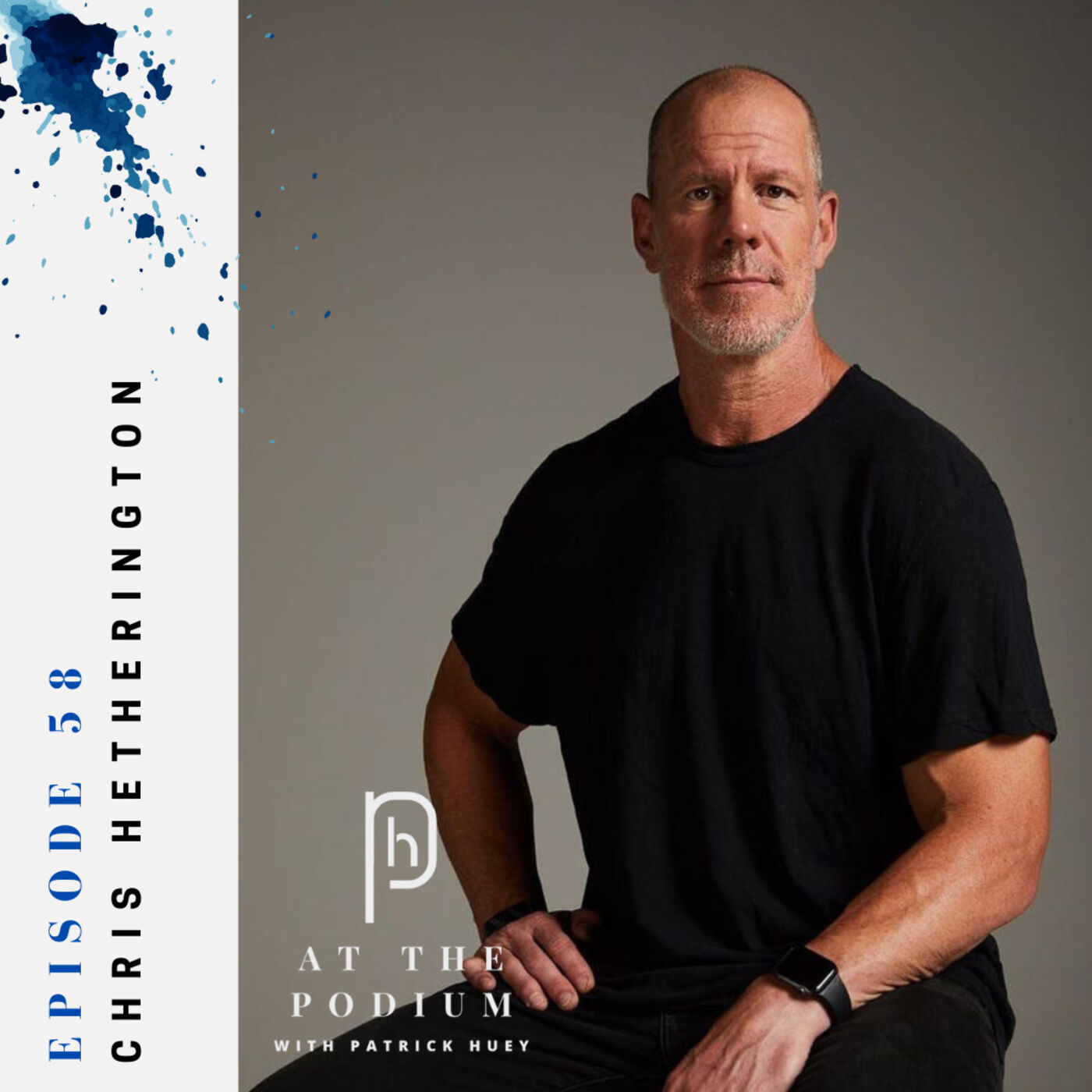 Chris Hetherington: Passion, Discipline & Teamwork. Lessons Learned ...