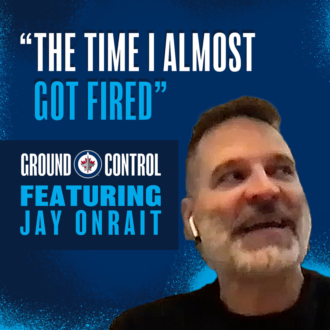 The time I almost got fired, as told by Jay Onrait – Ground Control ...
