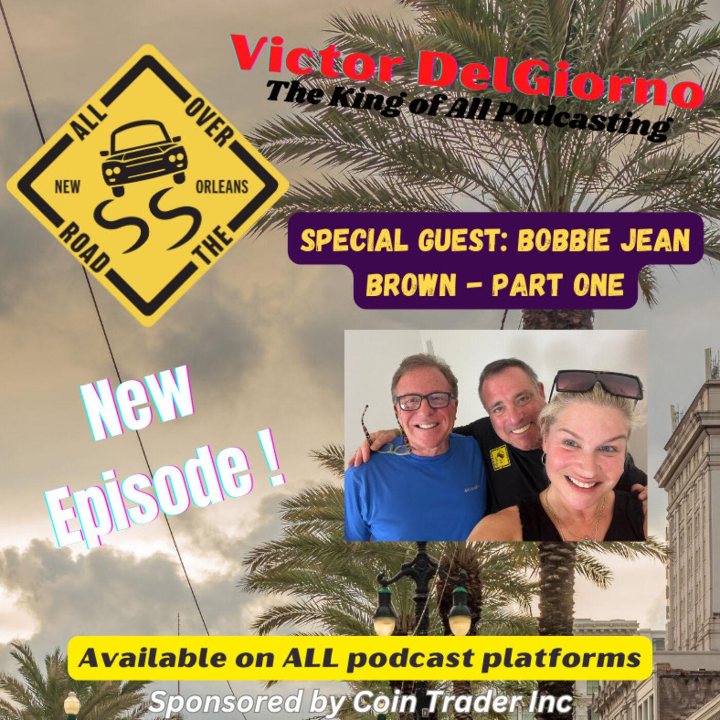 AOTR / BOBBIE JEAN BROWN / PART ONE – All Over The Road: New Orleans ...