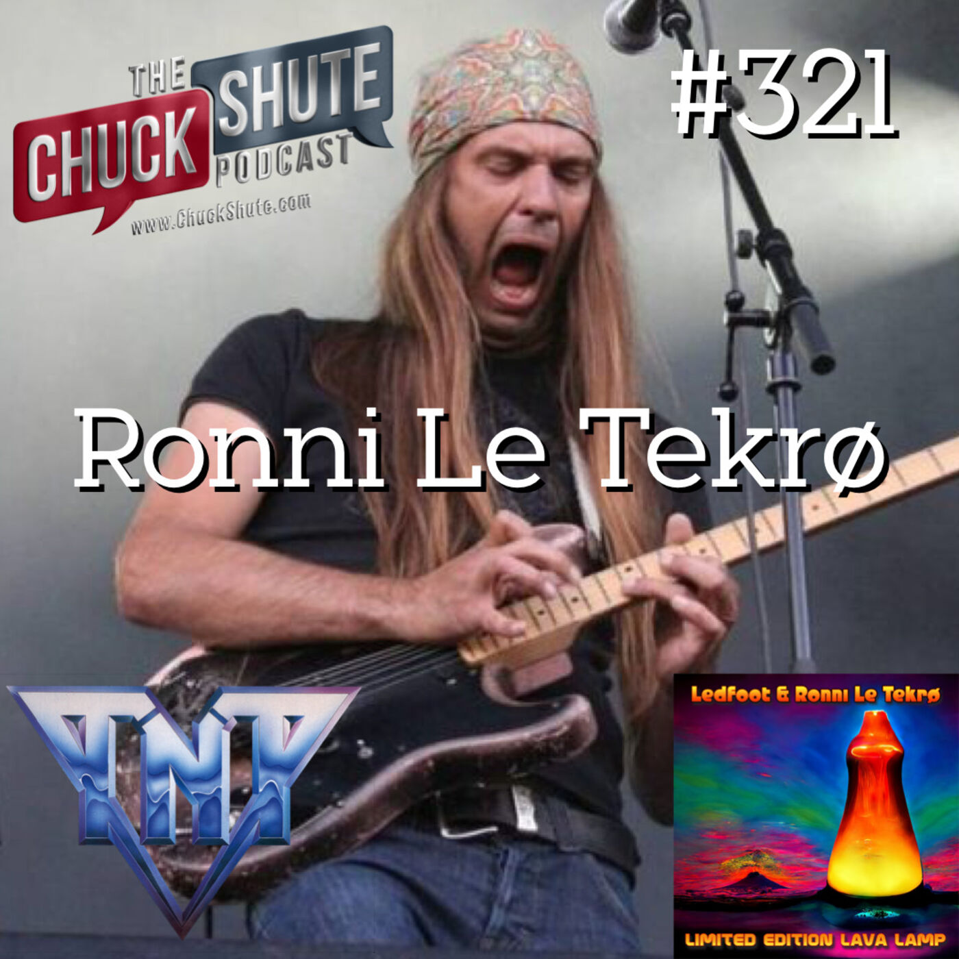 Ronni Le Tekro (TNT) – Chuck Shute Podcast – Podcast – Podtail