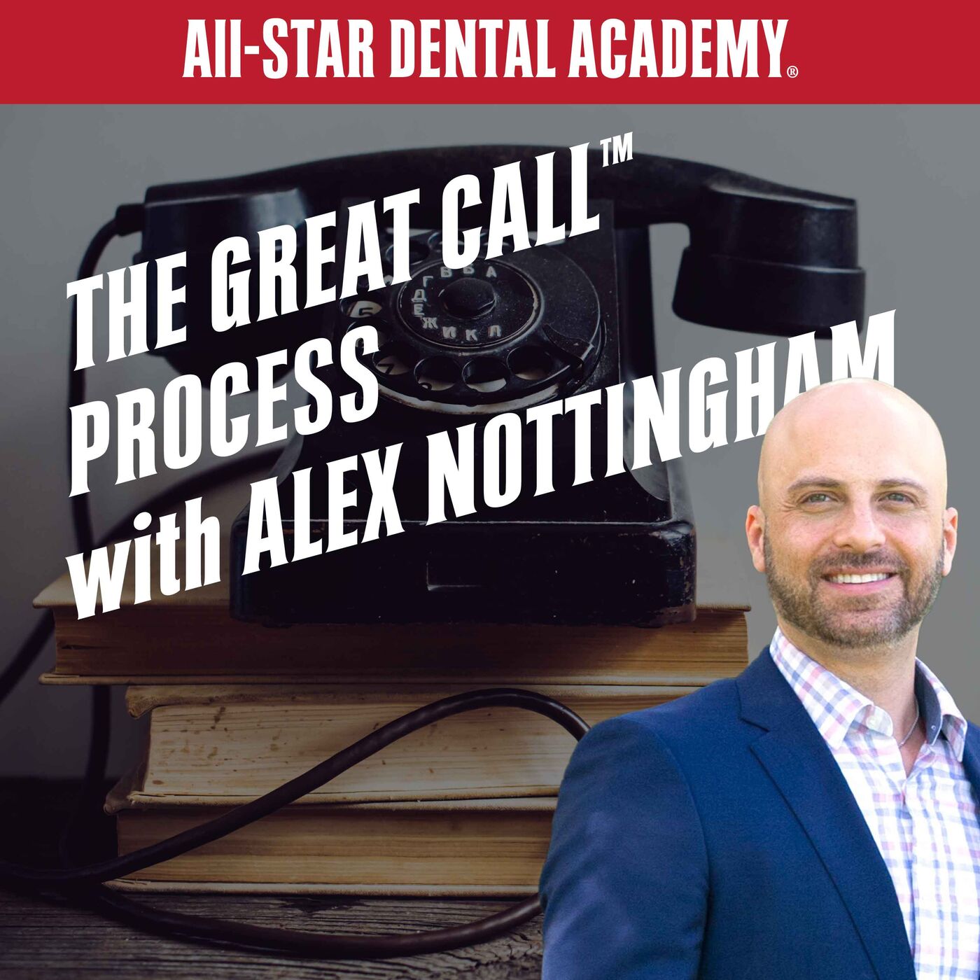 The Great Phone Call™ Process – Dental All-Stars - Dentistry Business ...