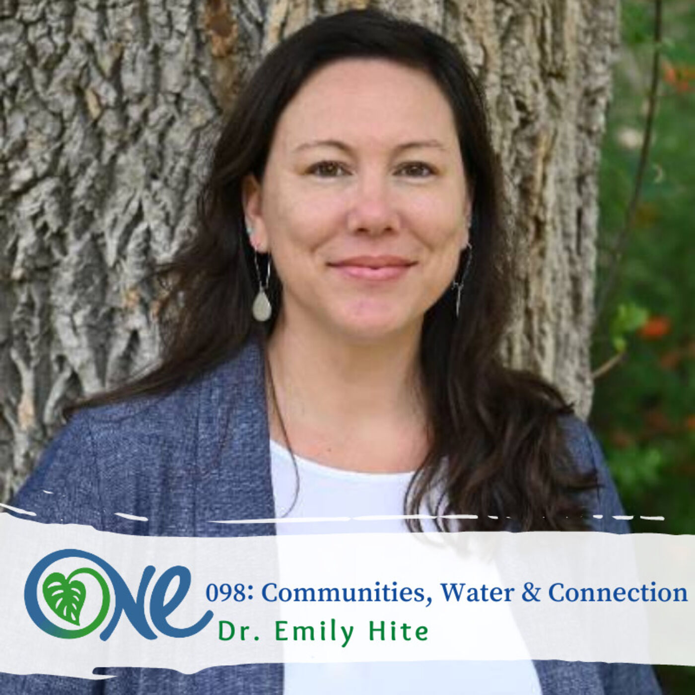 Communities, Water and Connection with Dr. Emily Hite – Nature ...