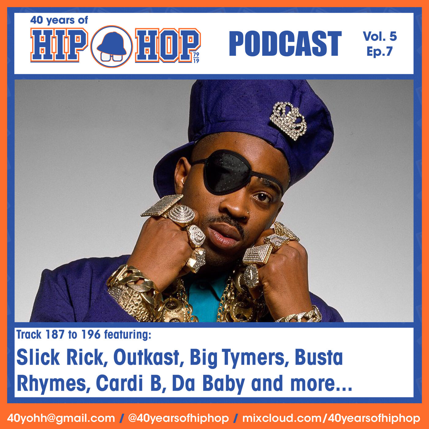 Vol.5-Ep.07 (song song 187 to 196) Featuring: Slick Rick, Outkast, CRU ...