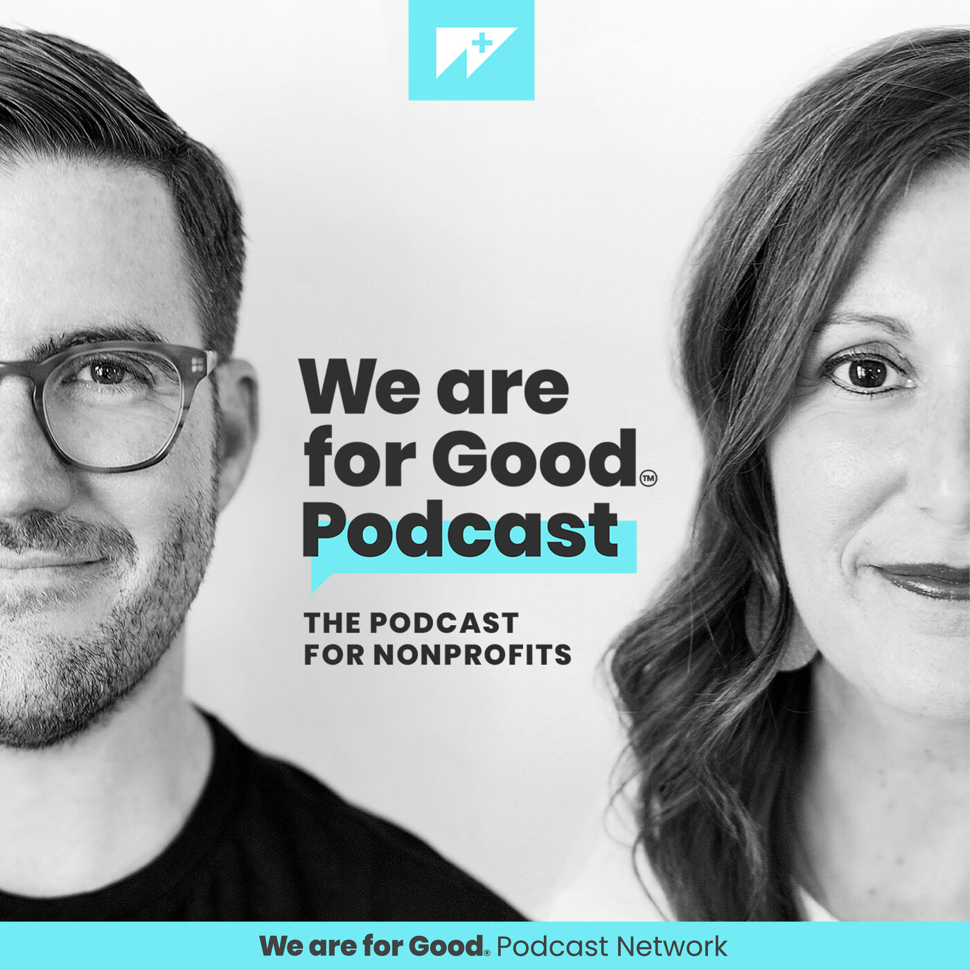 We Are For Good Podcast - The Podcast for Nonprofits - Business Podcast ...