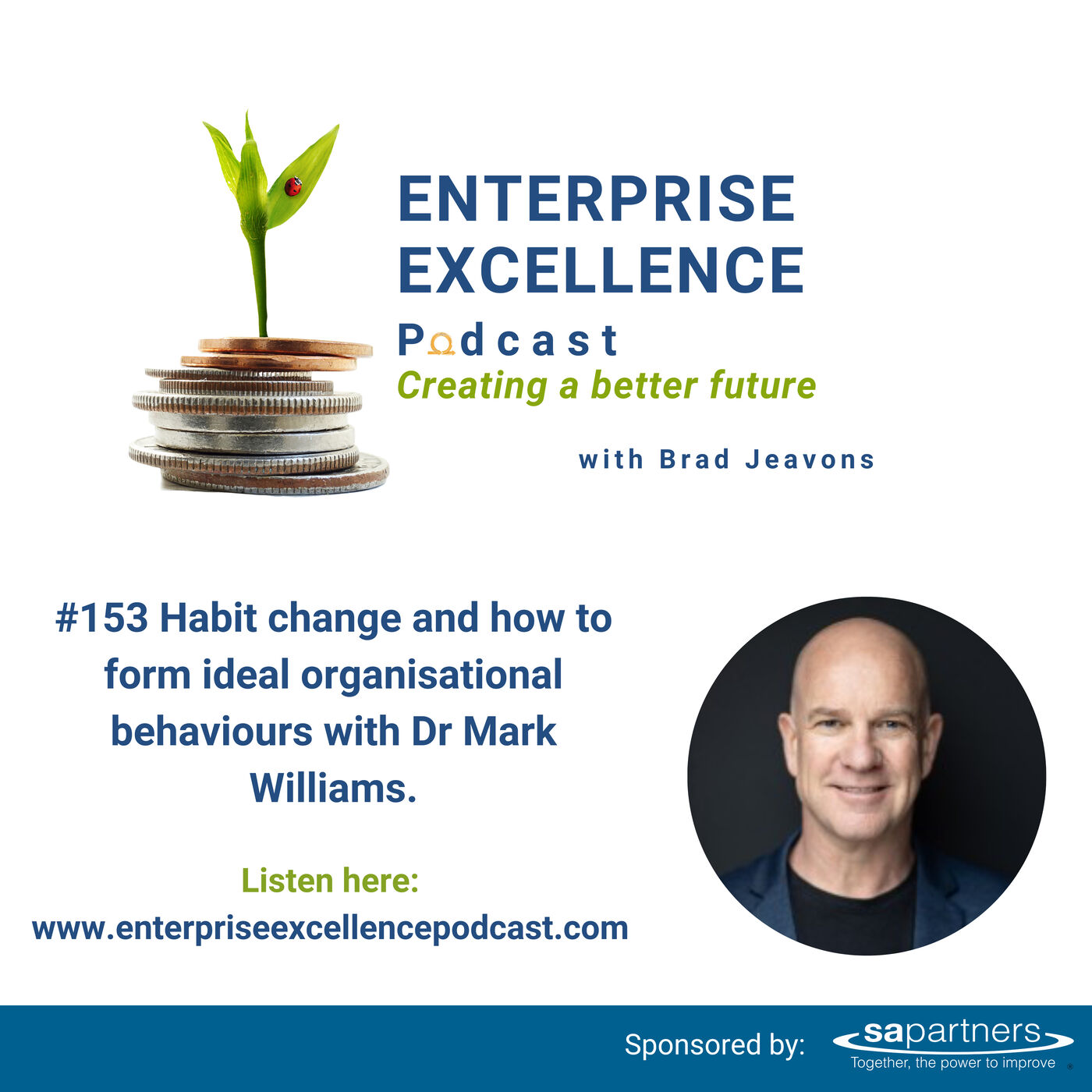 #153 Habit change and how to form ideal organisational behaviours with ...