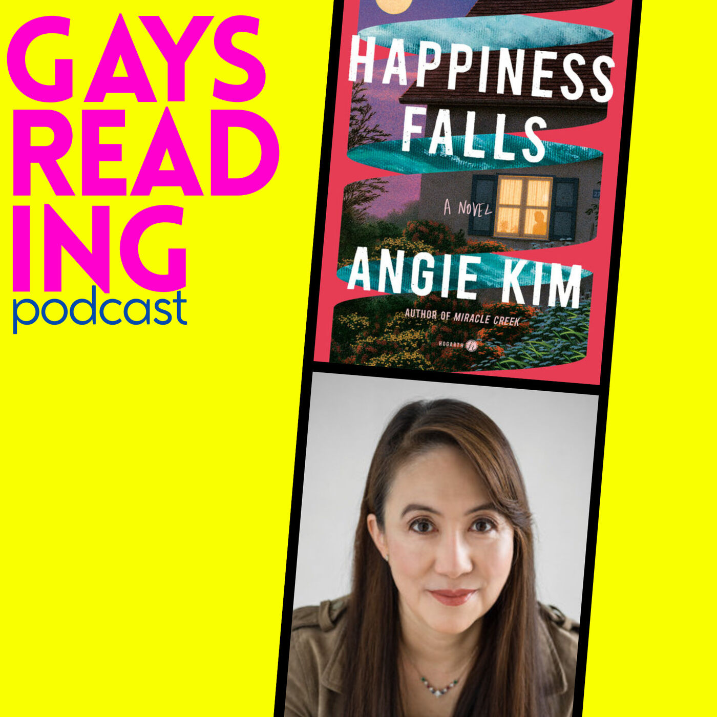 Angie Kim (Happiness Falls) on Happiness, Of Course – Gays Reading – Podcast – Podtail