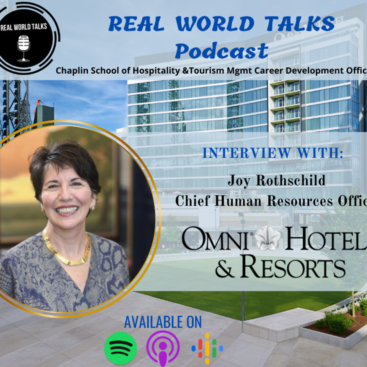 Joy Rothschild, Chief Human Resources Officer of Omni Hotels& Resorts ...