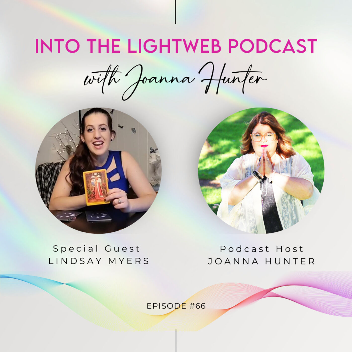 EP 66 - Lindsay Myers - Into the LightWeb Podcast – Into The LightWeb® – Podcast – Podtail