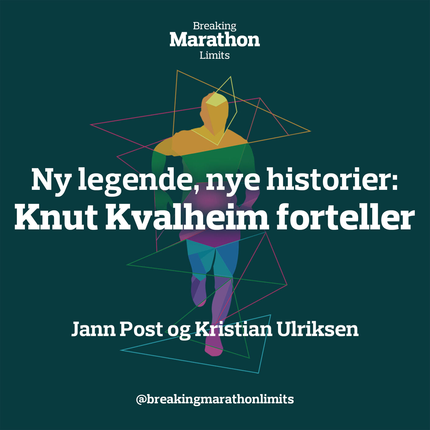 Knut Kvalheim forteller – Breaking Marathon Limits – Podcast – Podtail